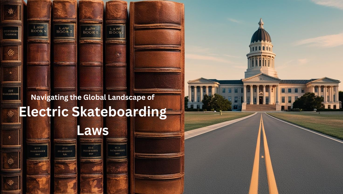 Navigating the Global Landscape of Electric Skateboarding Laws ...